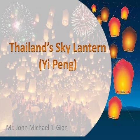 Thailand's Sky Lantern (Yi Peng) MAPEH 8 | PDF