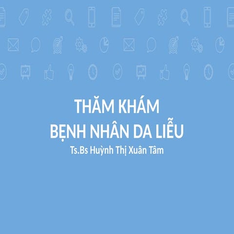 THAM-KHAM-BENH-NHAN-DA-LIEU DHYKPNT.pptx