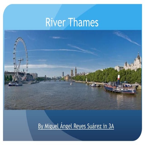 River Thames | PPTX