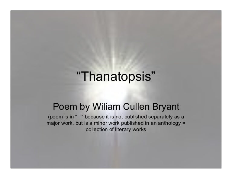 Thanatopsis thanatopsis