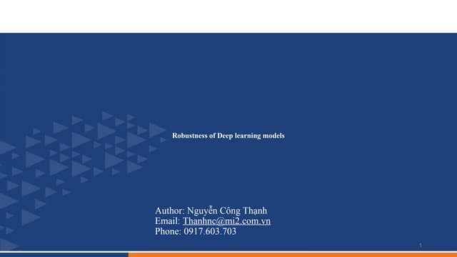 Robustness Of Deep Learning Mode Ls Pptx