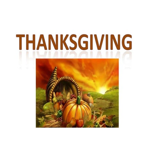 Thanksgiving | PPTX | National & Civic Holidays | Holidays