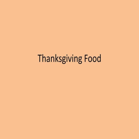 Thanksgiving food | PPT