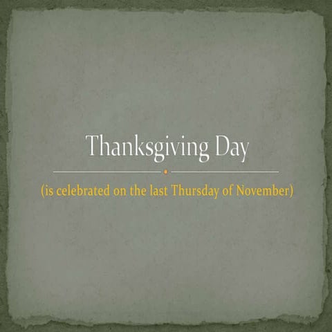 Thanksgiving day | PPT