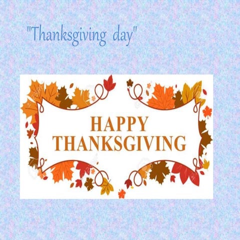 Thanksgiving day | PPTX