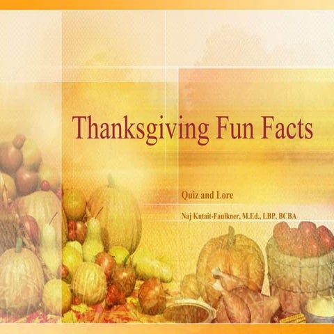 Thanksgiving fun facts | PPTX