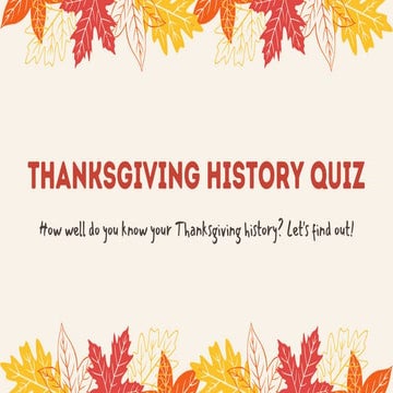 Thanksgiving History Quiz (6 Questions with Answers/Explanations) | PPT