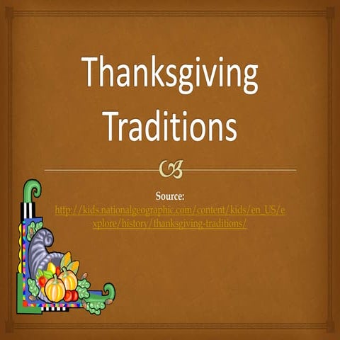 Thanksgiving traditions | PPT