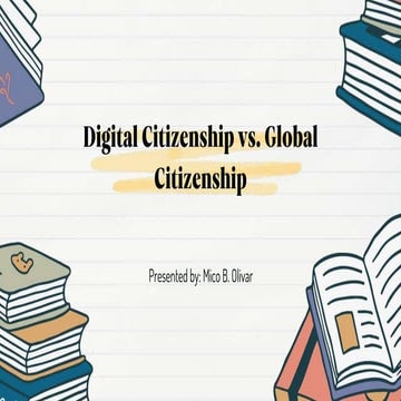 Digital Citizenship vsGlobal Citizenship | PPTX