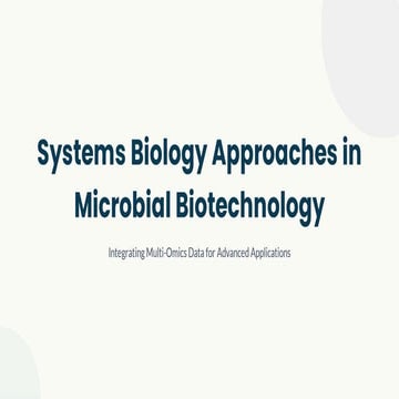 Emerging Technologies and Tools: Systems biology and integration of ...