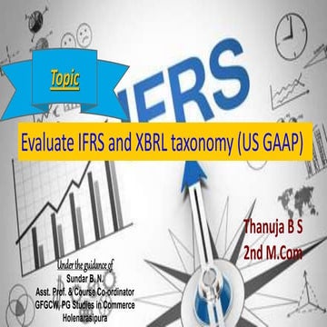 Evaluate IFRS and XBRL taxonomy (US GAAP) | PPT