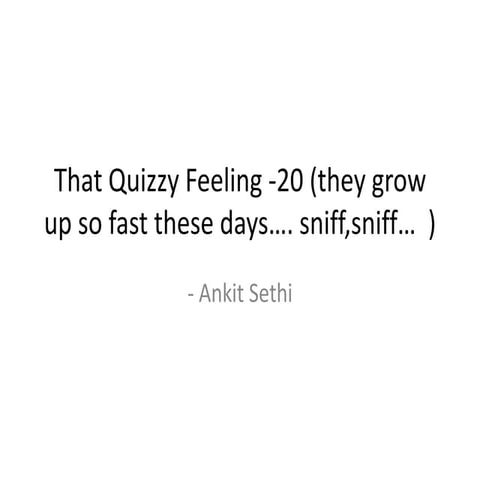 That Quizzy Feeling 20 | PPT