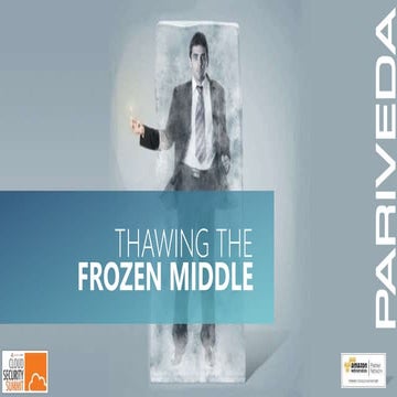 Thawing the Frozen Middle: Accelerate Your Cloud Adoption Journey ...