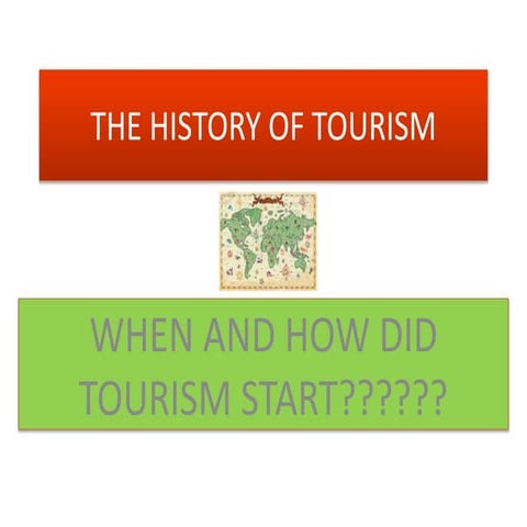 The History of Tourism | PPTX