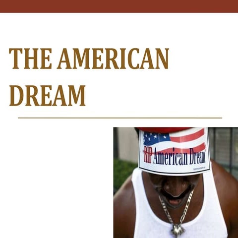 The american dream | PPTX