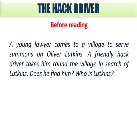 The hack driver | PPTX