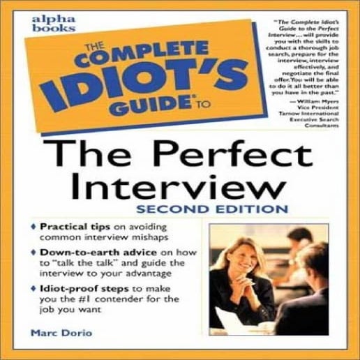The.Complete Idiot's Guide For The Perfect Interview.pdf | Resume ...
