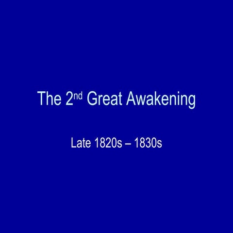 The 2nd Great Awakening | PPT