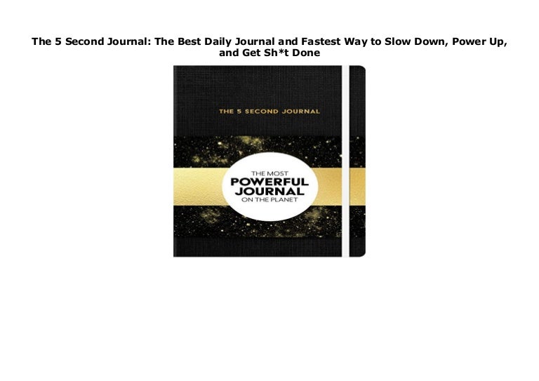 the-5-second-journal-the-best-daily-journal-and-fastest-way-to-slow