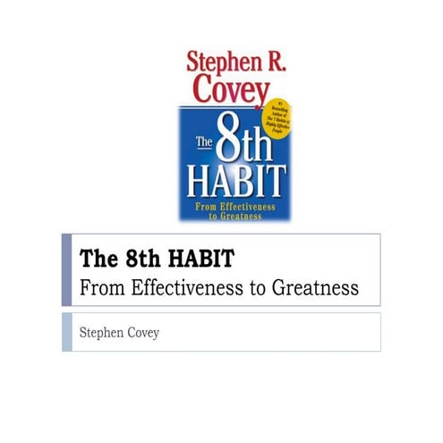 The 8th Habit - Stephen Covey | PDF