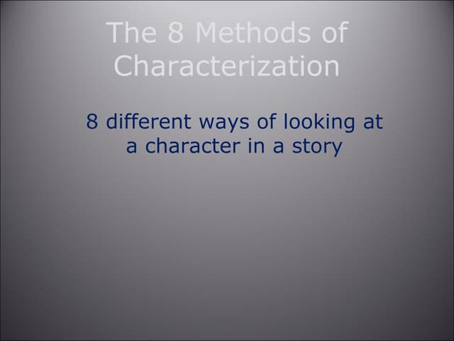 Characterization in literature | PPTX
