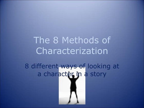 Characters and Characterization PowerPoint Presentation | PPT