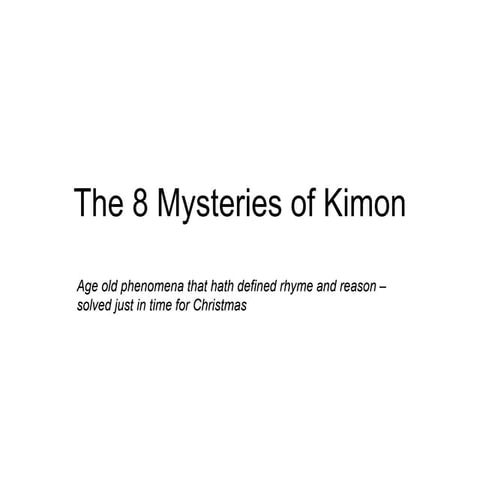 The 8 Mysteries of Kimon | PPT