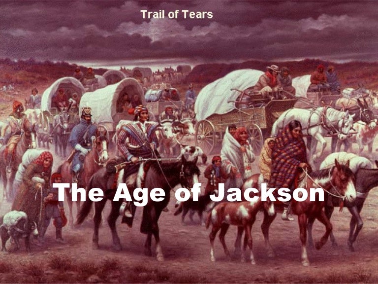 The Age of Jackson