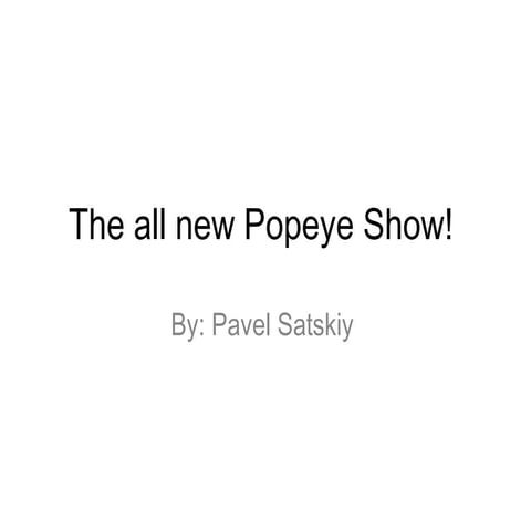 The All New Popeye Show! | PPT