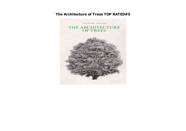 The Architecture of Trees TOP RATED#5