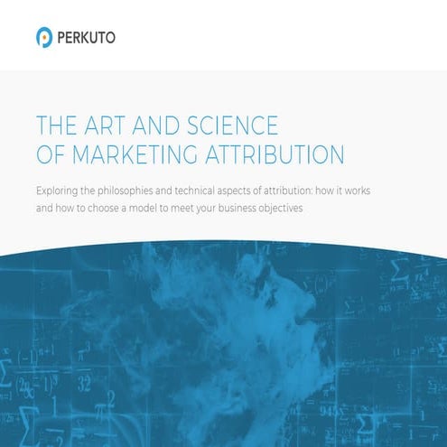the-art-and-science-of-marketing-attribution.pdf