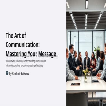 The-Art-of-Communication-Mastering-Your-Message.pptx