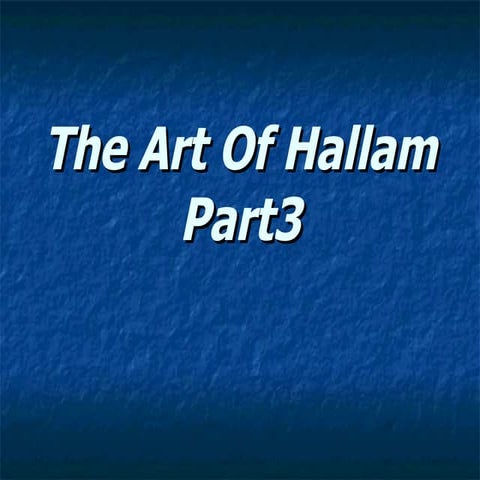 The Art Of Hallam Part3 | PPT