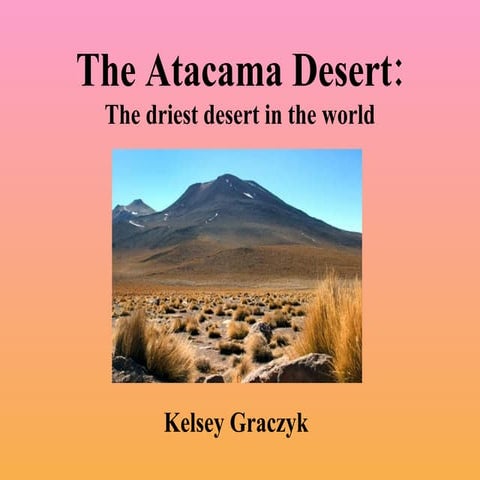 The Atacama Desert | PPT