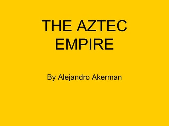 The aztec empire | PPT