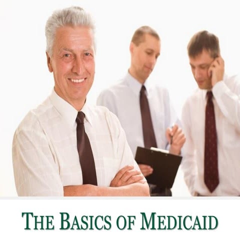 The Basics of Medicaid | PDF | Health Insurance | Insurance