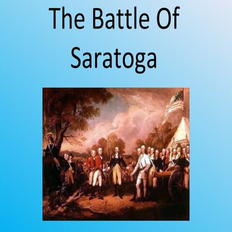 The Battle Of Saratoga.Ppt. | PPT