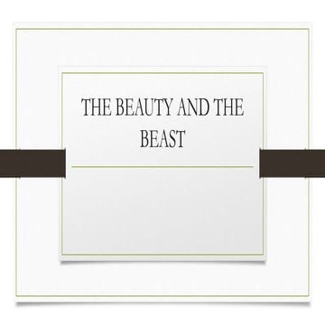 The beauty-and-the-beast | PPTX