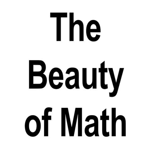 The Beauty Of Math | PPT