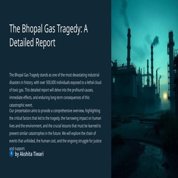 The-Bhopal-Gas-Tragedy-A-Detailed-Report.pptx