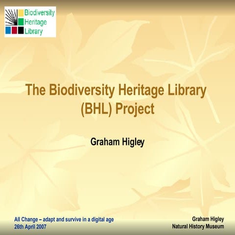 The Biodiversity Heritage Library (BHL) Project | PPT