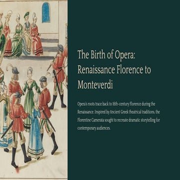 The Roots of Opera in the 16th Century Florentine Court | PPT