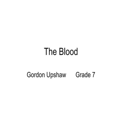 The Blood | PPT
