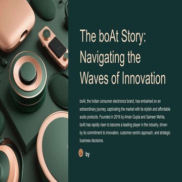 The-boAt-Story-Navigating-the-Waves-of-Innovation.pptx