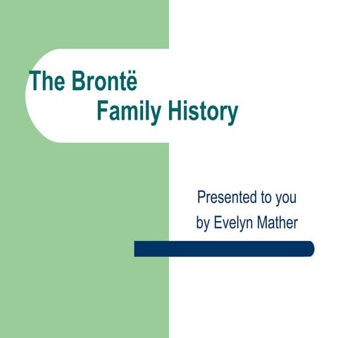 The Brontë Family History | PPT