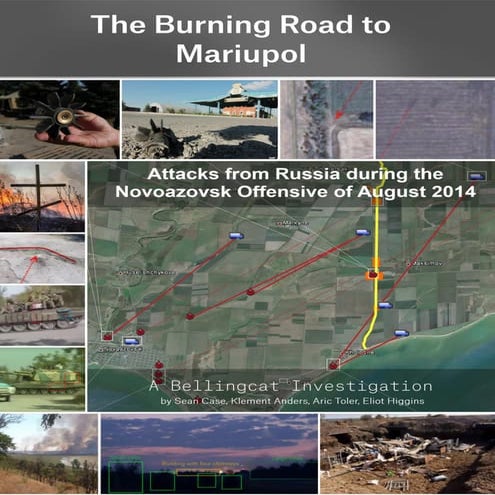 The burning road to Mariupol. Attacks from Russia during the Novoazovs’k Offensive of August ...