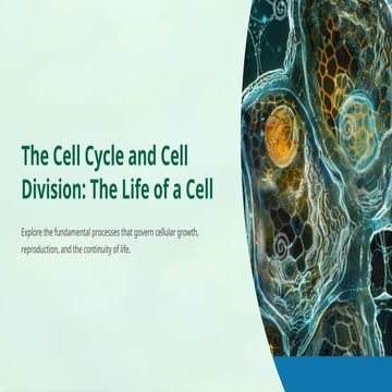 The-Cell-Cycle-and-Cell-Division-The-Life-of-a-Cell.pptx