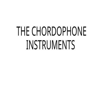 THE-CHORDOPHONE-INSTRUMENTS...........pptx