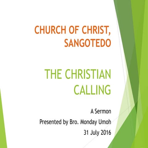 The Christian Calling by Bro Monday Umoh | PPT