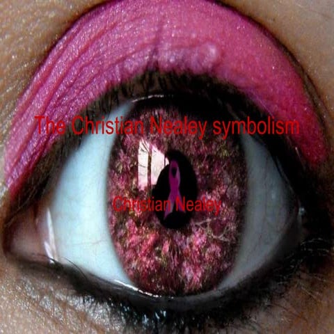 The Christian Nealey symbolism | PPTX